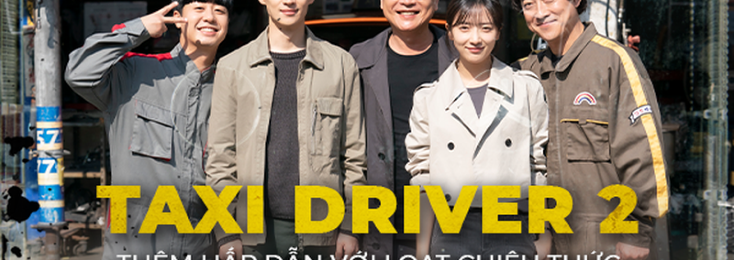 Taxi Driver mùa 2: Lôi cuốn với loạt chiêu thức phá án độc nhất vô nhị